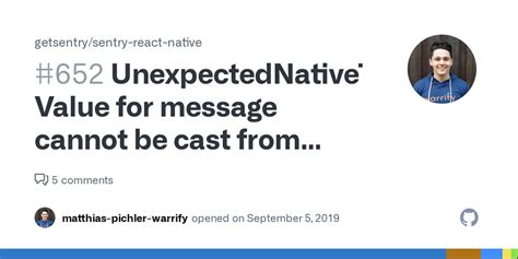 Unexpectednativetypeexception Value For Message Cannot Be Cast From