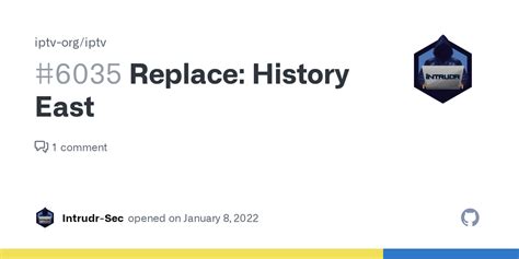 Replace History East · Issue 6035 · Iptv Orgiptv · Github