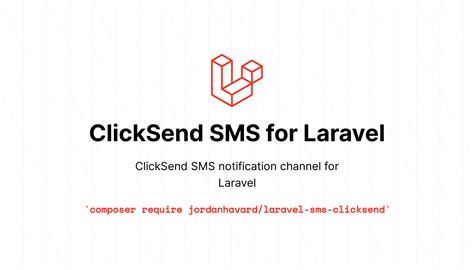 github jordanhavard laravel sms clicksend clicksend sms notification