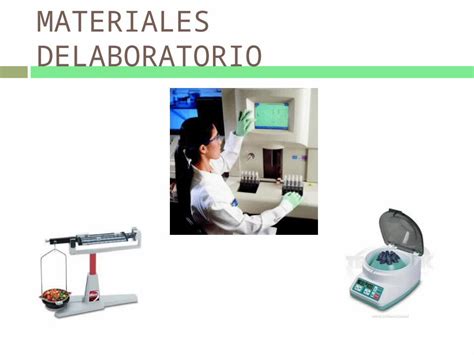 Ppt Materiales Delaboratorio Ppt 2 Dokumen Tips