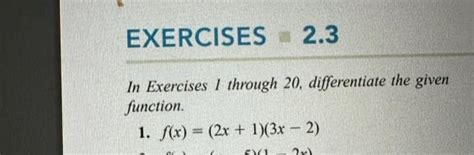 solved in exercises 1 through 20 differentiate the given