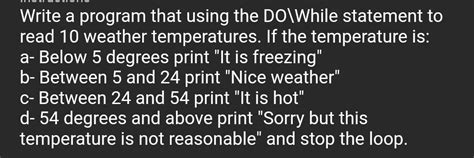 Solved Write A Program That Using The Dolwhile Statement To