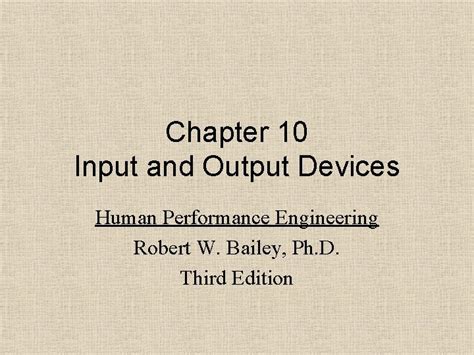 Chapter Input And Output Devices Human Performance