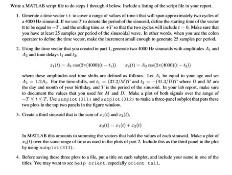 Solved Write A MATLAB Script File To Do Steps Through Chegg