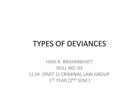 Types Of Deviances PPTX