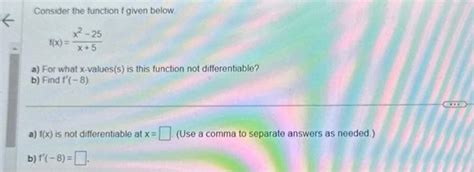 solved consider the function f given below f x x 5x2−25 a