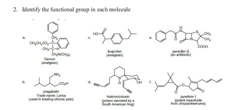Solved 2 Identify The Functional Group In Each Molecule A E Ibuprofen Penicillin G Darvon