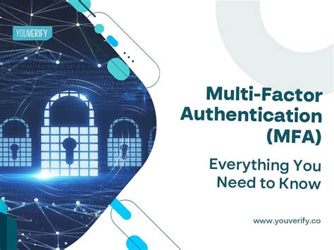 Multi Factor Authentication MFA Everything You Need To Know