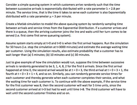 Solved Consider A Simple Queuing System In Which Customers