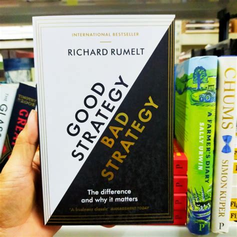 Good Strategy Bad Strategy The Difference And Why It Matters Richard Rumelt Shopee Malaysia