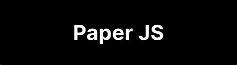 paper js is a new way to write html entirely in your javascript r