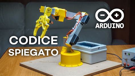 Come Funziona Il Codice Di Un Braccio Robotico Con Arduino E Interfaccia Touch Spiegazione