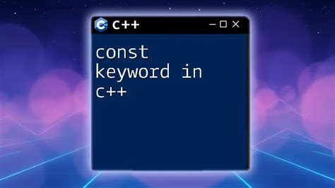 Mastering The Const Keyword In C For Cleaner Code