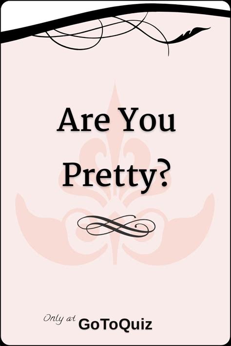 Are You Pretty Quiz Artofit