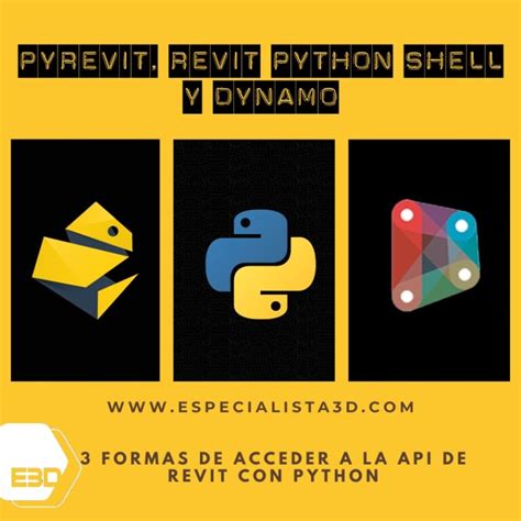 PyRevit Revit Python Shell Dynamo cuál de las usar