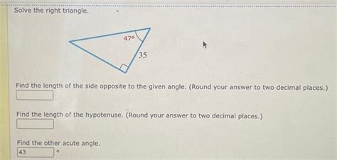 Solved Solve The Right Triangle Find The Length Of The Side Chegg