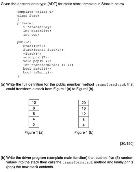 Solved Given The Abstract Data Type Adt For Static Stack