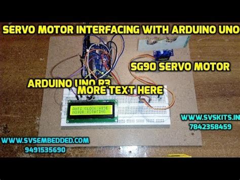 Servo Motor Interfacing with Arduino – svsembedded, 7842358459, 9491535690