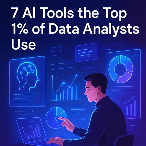 Dat7 Ai Tools The Top 1 Of Data Analysts Use And How Theyre Secretly