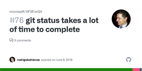git status takes a lot of time to complete · issue 76 · microsoft