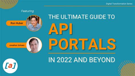 Everything You Need To Know About Api Portals