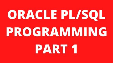 Learning Plsql Programming Part 1 Youtube
