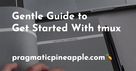gentle guide to get started with tmux r tmux