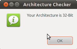 Architecture How Do I Check If I Have A Bit Or A Bit OS Ask Ubuntu