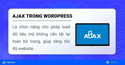 Ajax Trong Wordpress Là Gì Sử Dụng Ajax Trong Wordpress