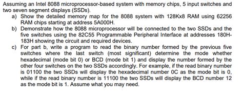 Assuming An Intel 8088 Microprocessor Based System