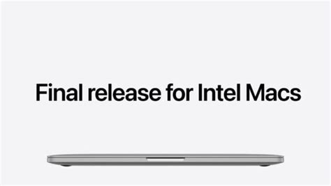 Intel Macs Are Officially On Borrowed Time