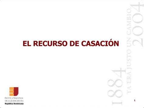 El Recurso De Casación Ppt