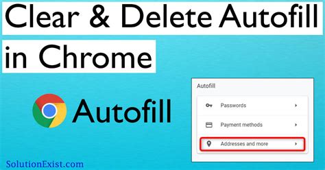 Disable Autofill On Chrome Desktop And Android Clear Saved Entries Working