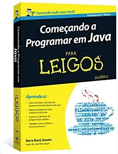 Comecando A Programar Em Java Para Leigos Não Aplica De Burd Série