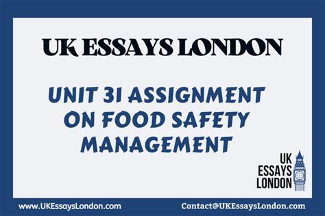 Unit 31 Assignment On Food Safety Management Ukessays London