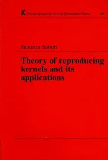Theory Of Reproducing Kernels And Its Applications By S Z Library