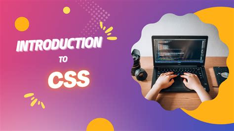 Introduction To Css And How To Build A Webpage