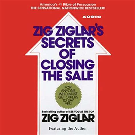 Zig Ziglars Secrets Of Closing The Sale Single Source Books