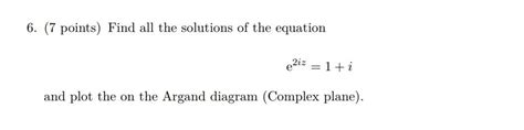 Solved Points Find All The Solutions Of The Equation Chegg