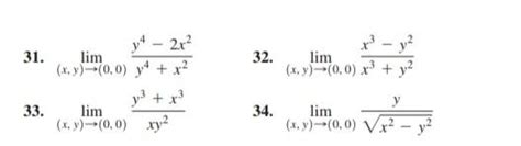 Solved 29 34 Nonexistence Of Limits Use The Two Path Test Chegg Com