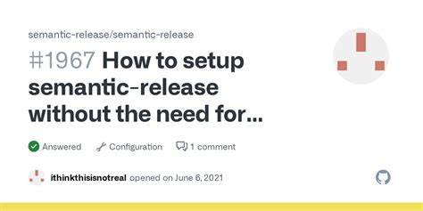 How To Setup Semantic Release Without The Need For Npm · Semantic