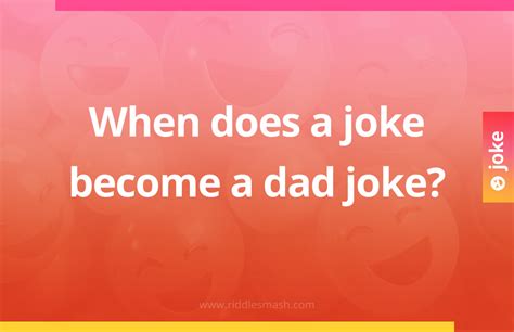 Dad Jokes So Bad Theyre Good Short And Hilarious