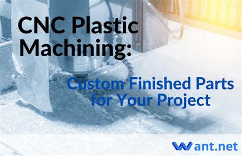 Cnc Plastic Machining Custom Finished Parts For Your Project