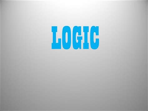 Mathematical Logic Part 1 Ppt