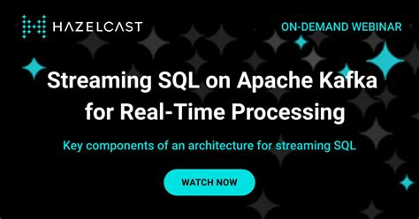 hazelcast on linkedin streaming sql on apache kafka for real time