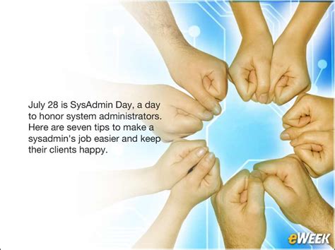 Seven Ways Sysadmins Can Make Their Lives Easier And Keep Users Happy