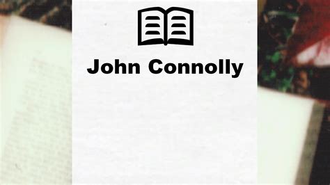 John Connolly Tous Les Livres De Lauteur Liste Complète