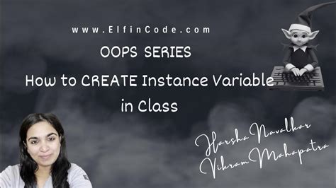 How To Create A Instance Variable In A Class Python Object Oriented Programming For Beginners