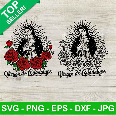 Virgen De Guadalupe With Flowers Svg Bundle Guadalupe Svg Virgen