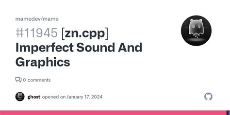 Zncpp Imperfect Sound And Graphics · Issue 11945 · Mamedevmame